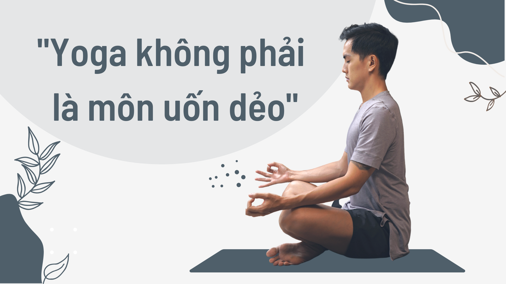 Yoga Là Cách Sống: Yoga Là Gì? - Nguyên Yoga