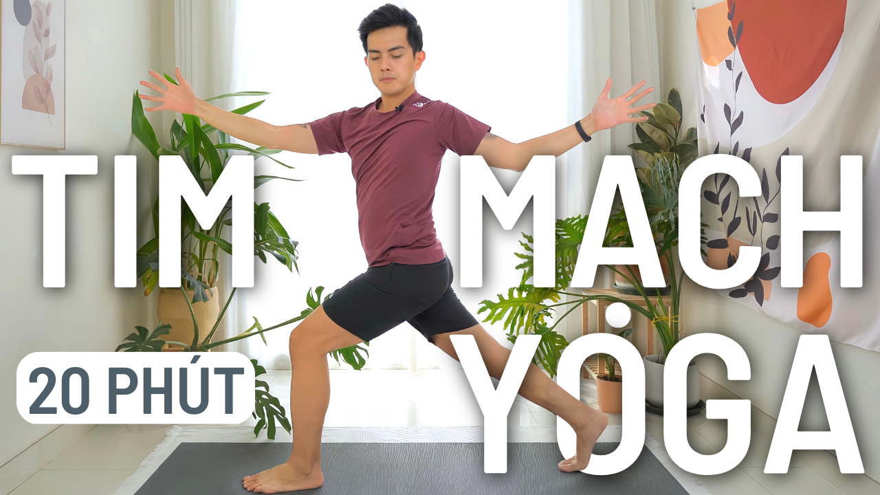 ️ [Video] 20 Phút Yoga cho Tim Mạch Khoẻ - Yoga Trị Liệu - Nguyên Yoga