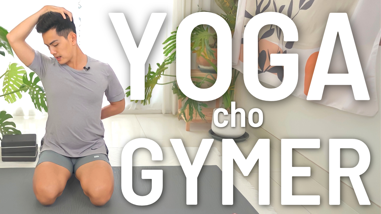 ️ [Video] 15 Phút Yoga Giãn Cơ Sau Khi Tập Gym - Nguyên Yoga